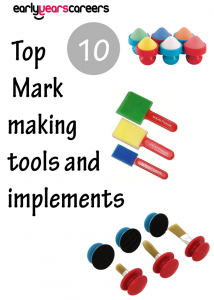 Top 10 Mark Making Implements For Children - Early Years Careers